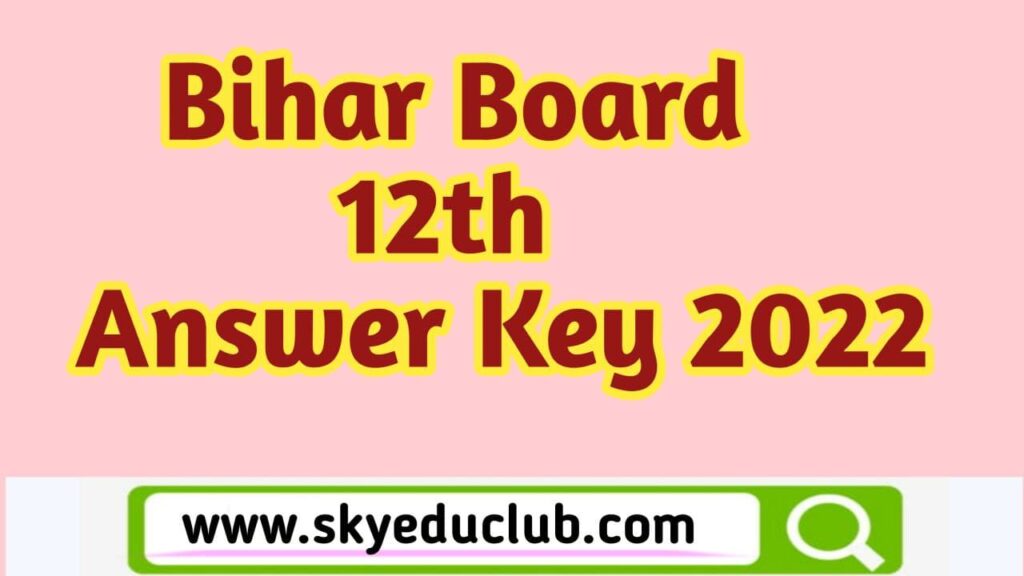 Bihar Board 12th Math Answer Key 2022 12th Math Objective Answer bihar-board-12th-math-answer-key-2022-12th-math-objective-answer